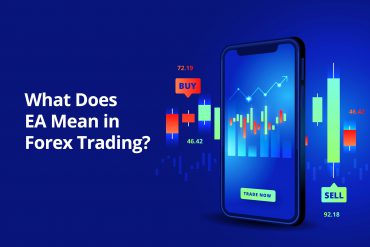 What Does EA Mean in Forex Trading? - Guru Blog