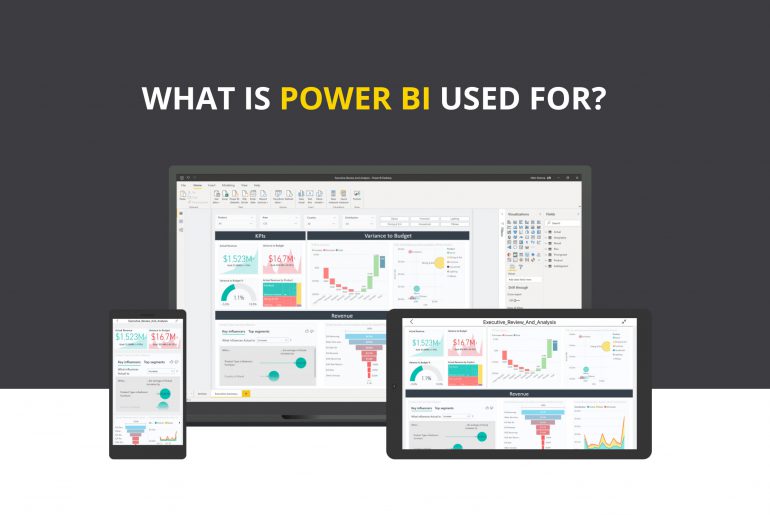 What Is Power BI Used For? - Power BI